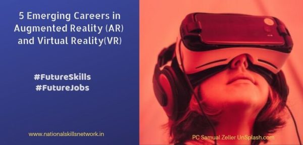 Top 5 emerging job roles in Virtual Reality (VR)