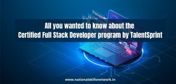 Certified Full Stack Developer programme by TalentSprint